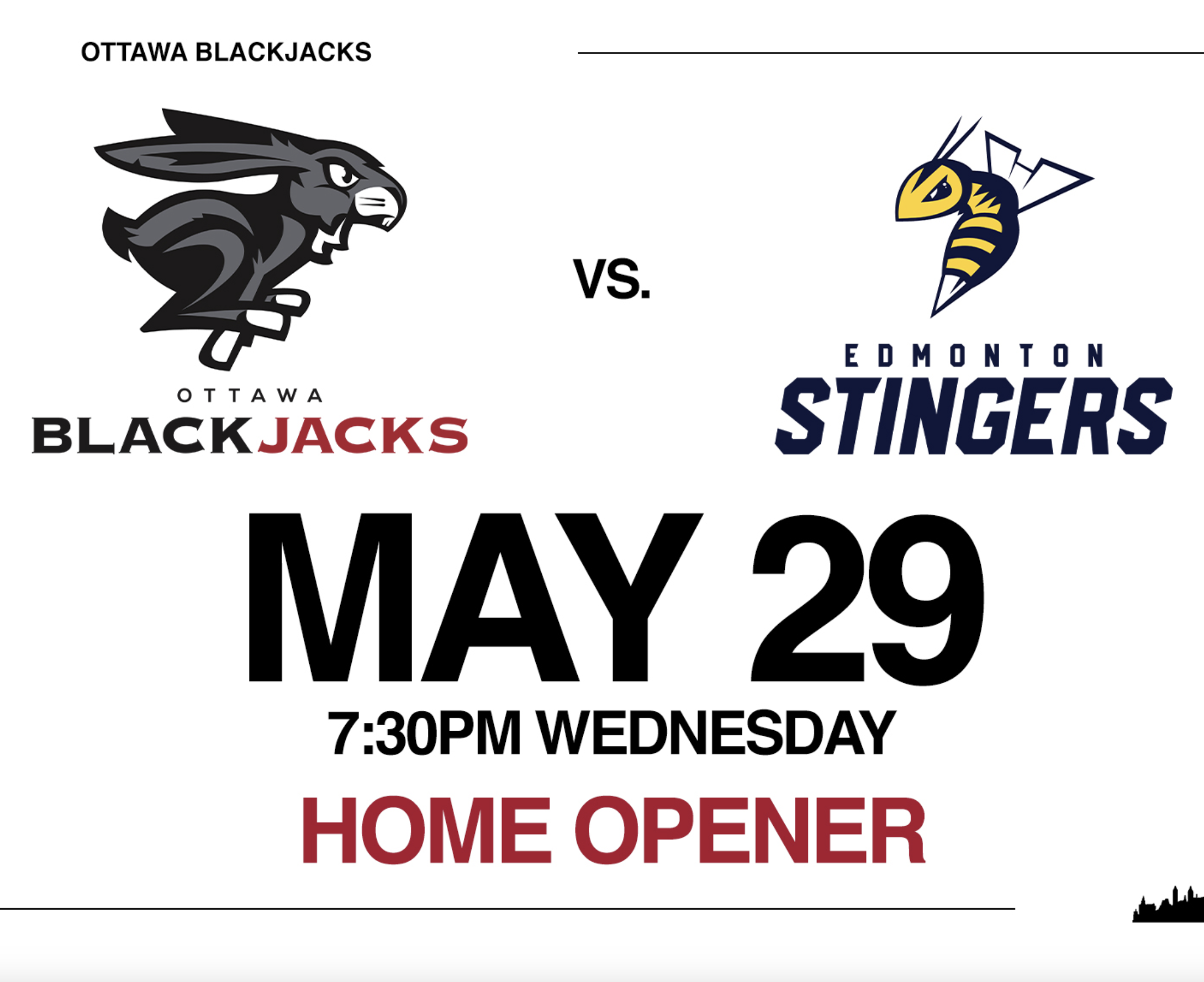 Ottawa BlackJacks Home Opener vs. Edmonton Stingers - The Glebe BIA